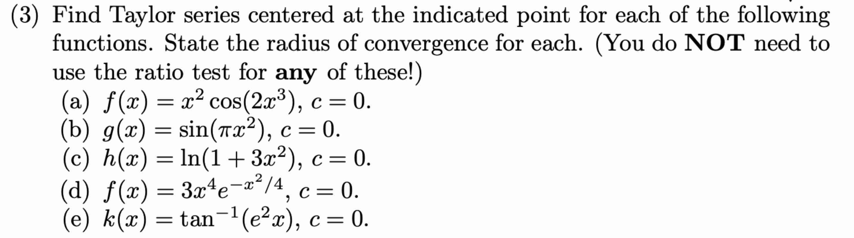 Solved (3) ﻿Find Taylor series centered at ﻿the indicated | Chegg.com