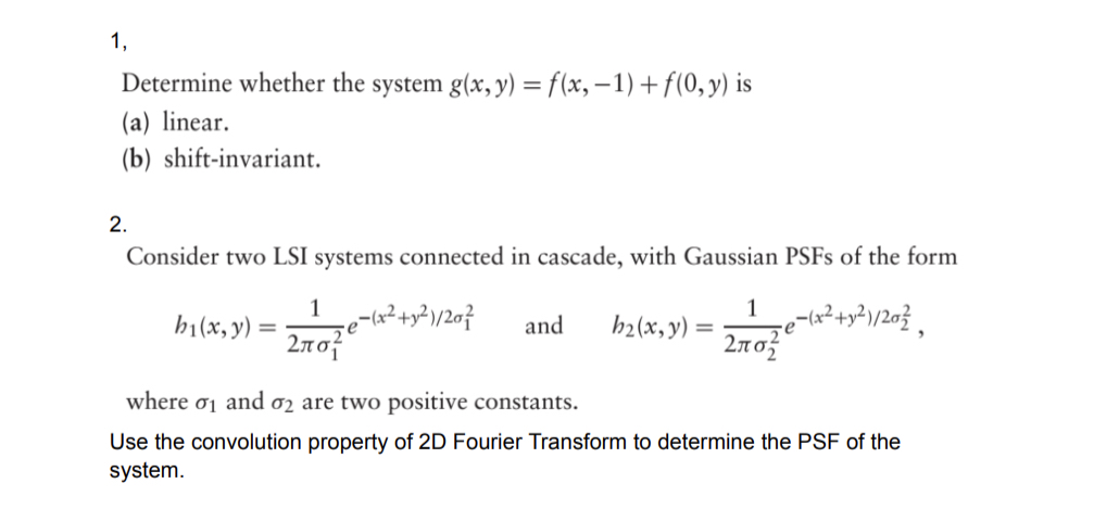 Solved 1 ,Determine whether the system g(x,y)=f(x,-1)+f(0,y) | Chegg.com