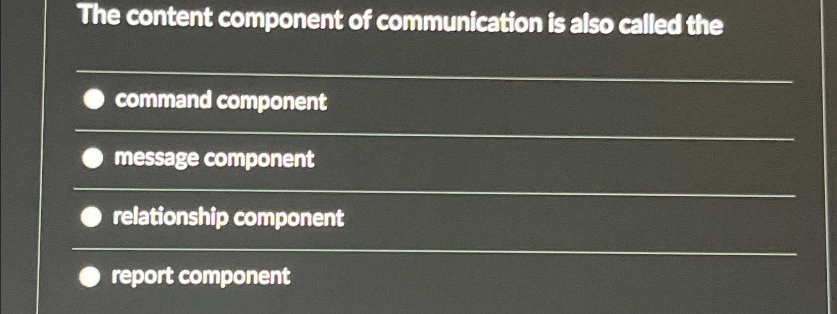 Solved The content component of communication is also called | Chegg.com