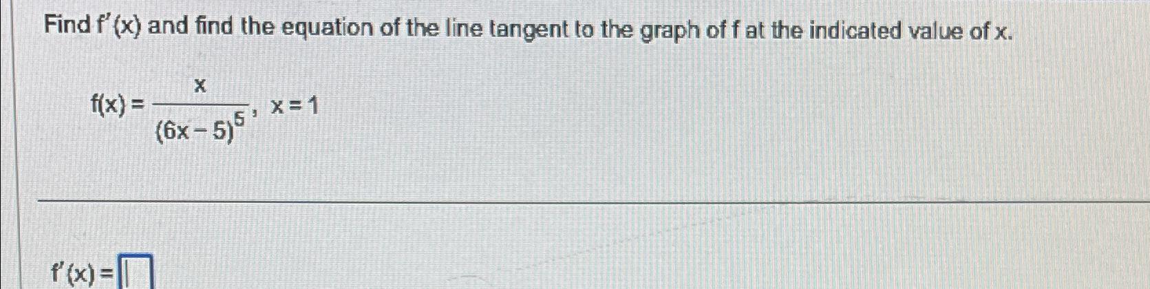Solved Find f'(x) ﻿and find the equation of the line tangent | Chegg.com