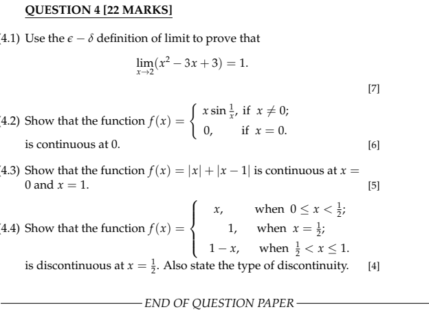Solved 4.1) Use the ϵ−δ definition of limit to prove that | Chegg.com