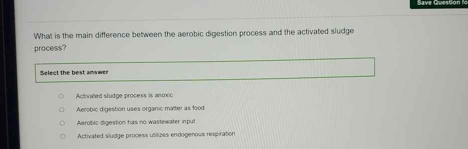 Solved Save Question foWhat is the main difference between | Chegg.com