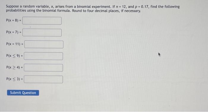Solved Suppose a random variable, x, arises from a binomial | Chegg.com