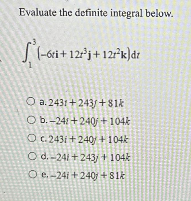 Solved Evaluate the definite integral below. | Chegg.com