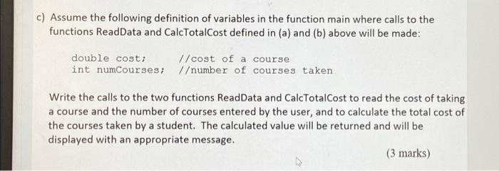 Solved A Write A Void Function Named Readdata That Uses One