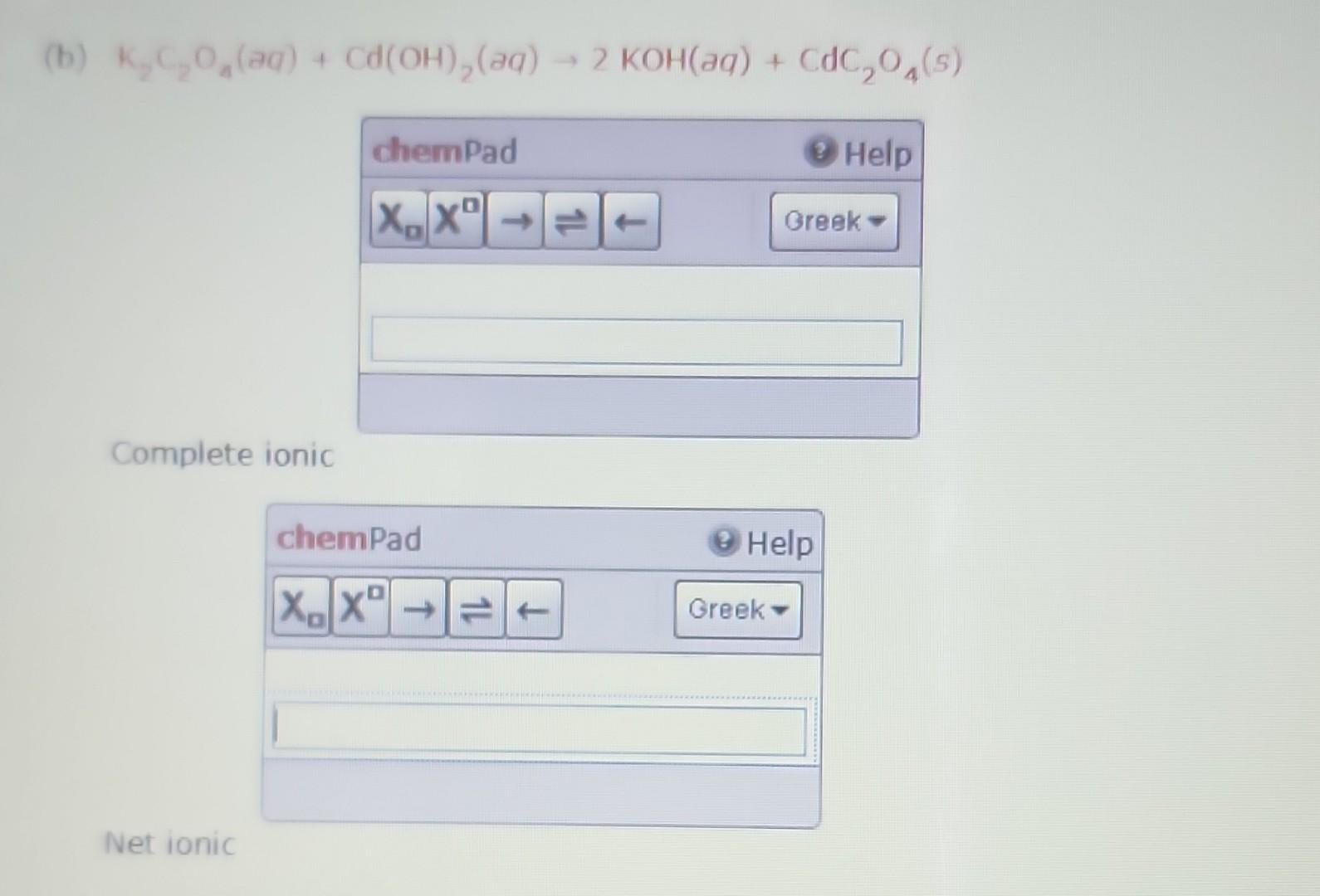 Solved K2C2O4(∂q)+Cd(OH)2(∂q)→2KOH(∂q)+CdC2O4(s) Complete | Chegg.com