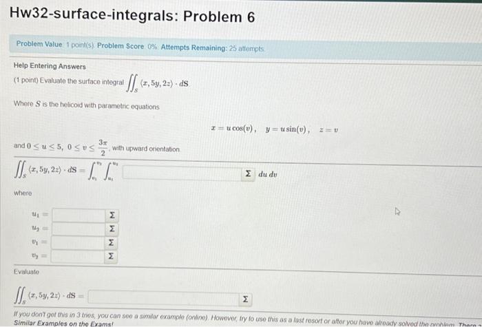 Solved Help Entering Answers 1 Point Evaluate The Surface