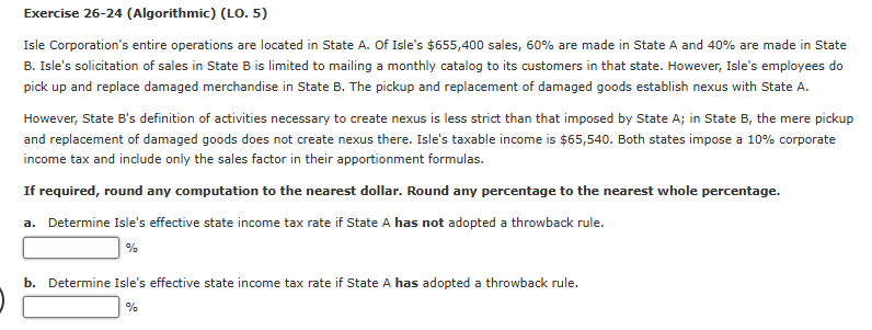 Solved Exercise 26-24 (Algorithmic) (LO. 5) ﻿Isle | Chegg.com
