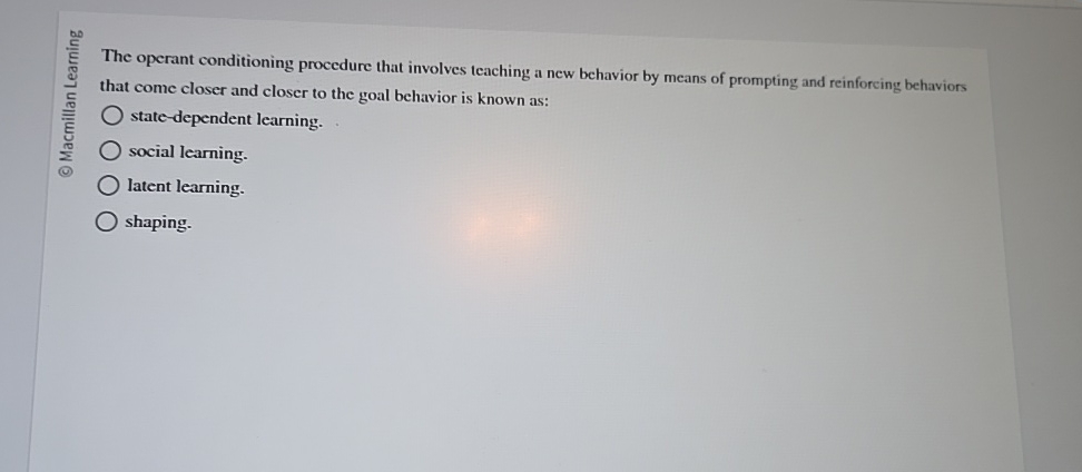 Solved The operant conditioning procedure that involves | Chegg.com
