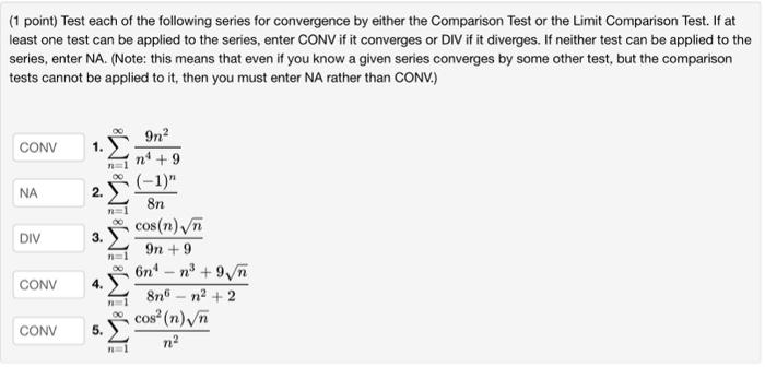 Solved (1 point) Test each of the following series for | Chegg.com