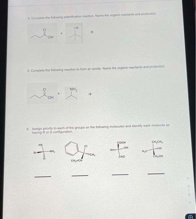 Solved 4. Complete the following esterification reaction | Chegg.com