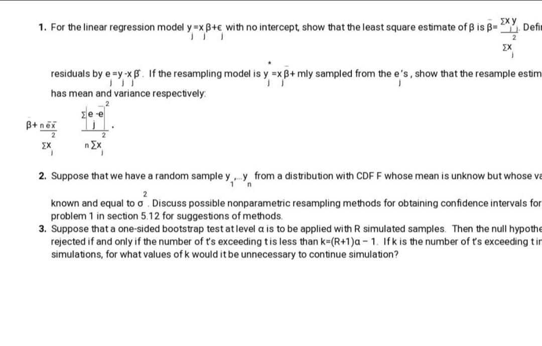 Solved 1. For the linear regression model y=xβ+ϵ with no | Chegg.com
