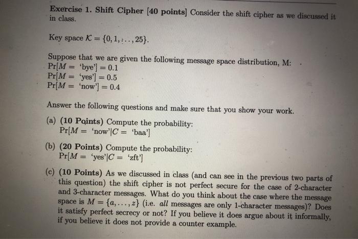 Exercise 1. Shift Cipher (40 points) Consider the | Chegg.com