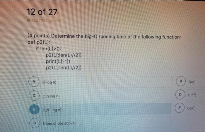 Solved 8 of 27 MULLE CHOICE (3 points) Determine the big-O | Chegg.com