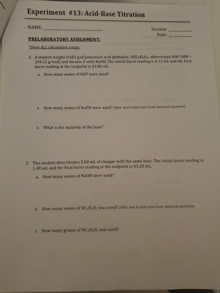 Solved Experiment #13: Acid-Base Titration NAME: Section: | Chegg.com