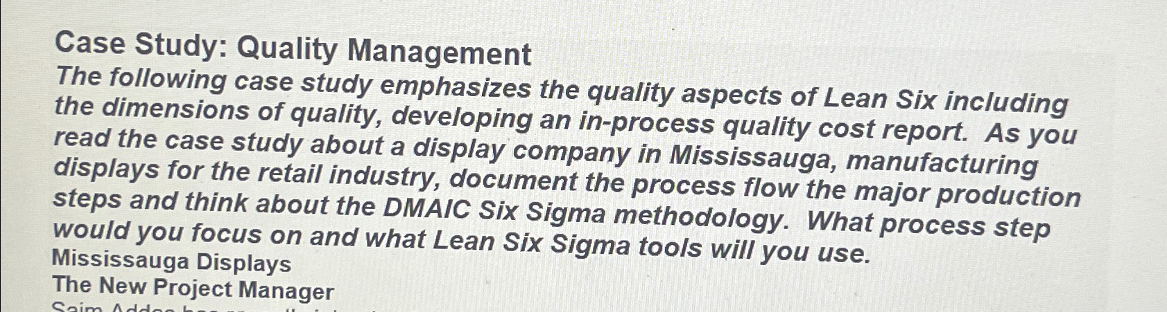 Solved Case Study: Quality ManagementThe following case | Chegg.com Solved Case Study: Quality ManagementThe following case | Chegg.com