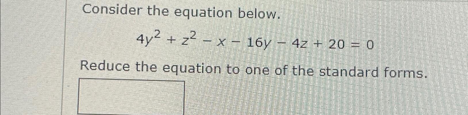 Solved Consider the equation | Chegg.com