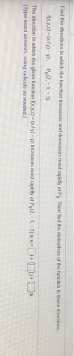 Solved find the direction in which the function increase and | Chegg.com