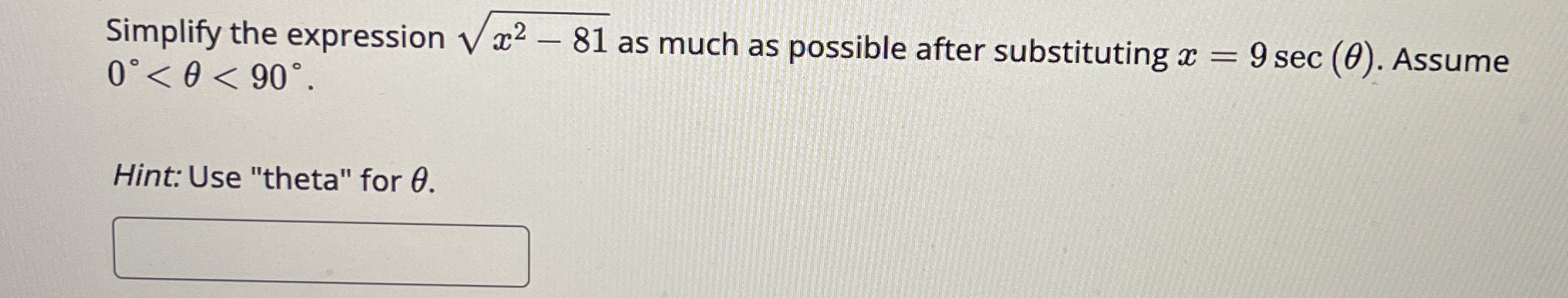 Solved Simplify the expression x2-812 ﻿as much as possible | Chegg.com