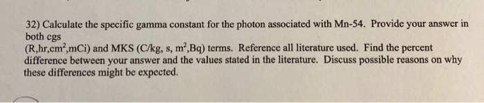 Solved both cgs 32) Calculate the specific gamma constant | Chegg.com