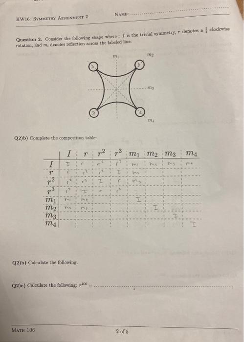Solved HW16: SYMMETRY ASSIGNMENT 2 Question 2. Consider the | Chegg.com