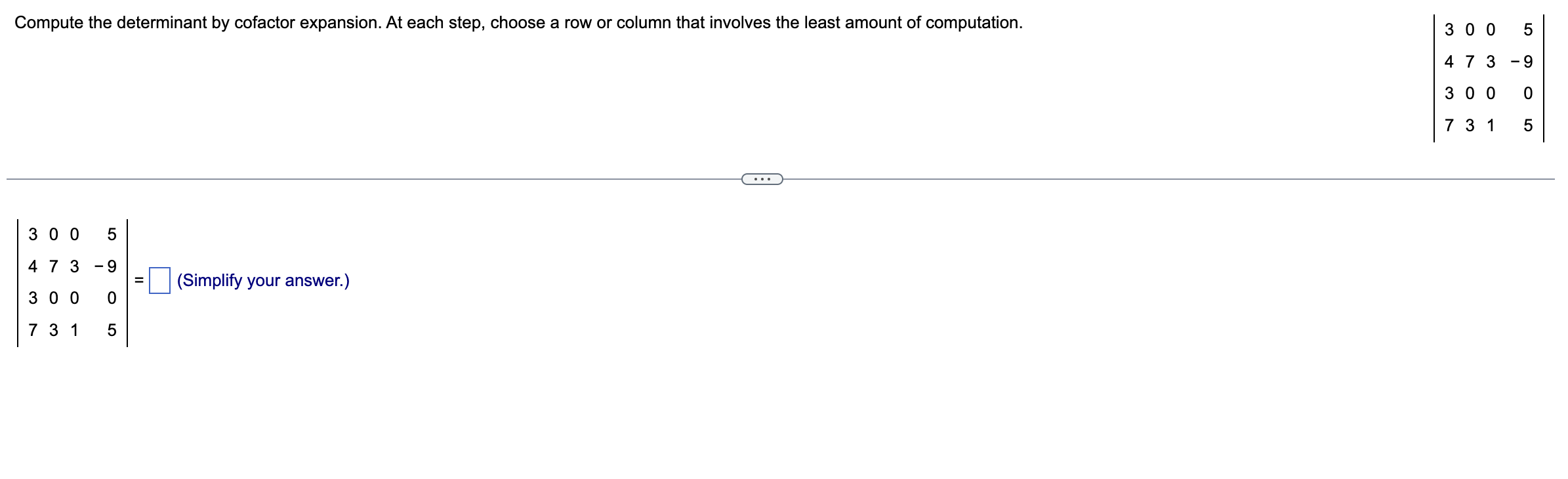 Solved Compute the determinant by cofactor expansion. At | Chegg.com
