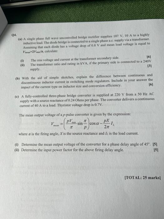 Solved Q4. (a) A single phase full wave uncontrolled bridge | Chegg.com