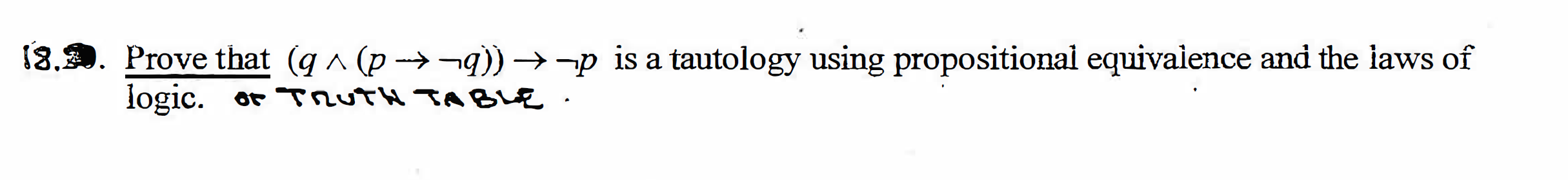 Solved Prove that (q??(p→notq))→notp is a tautology using | Chegg.com