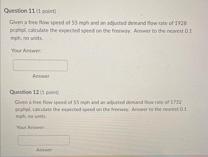 Solved Given a free flow speed of 55mph and an adjusted | Chegg.com