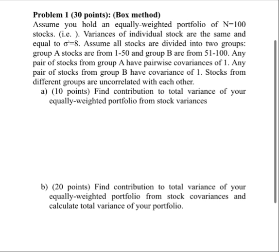 Problem 1 (30 ﻿points): (Box method)Assume you hold | Chegg.com