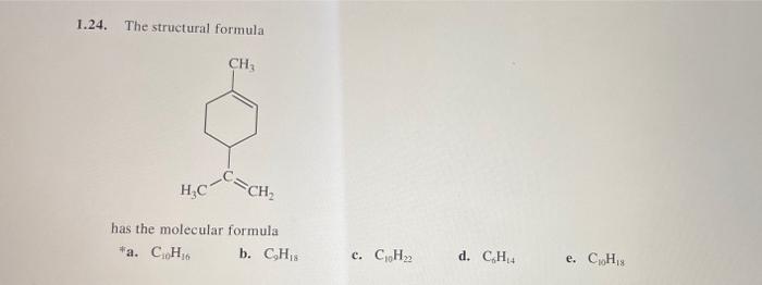 Solved 1.24. The structural formula CH, HC =CH₂ has the | Chegg.com