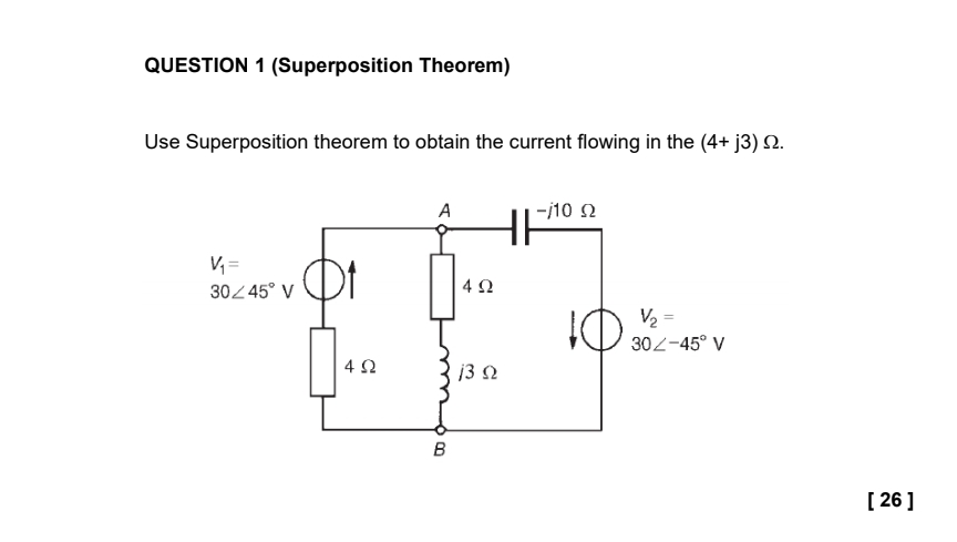 Solved QUESTION 1 (Superposition Theorem)Use Superposition | Chegg.com