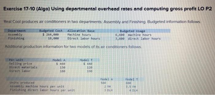 Solved Exercise 17-10 (Algo) Using departmental overhead | Chegg.com