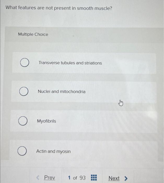 Solved What features are not present in smooth muscle? | Chegg.com