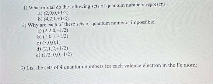 1) What orbital do the following sets of quantum | Chegg.com
