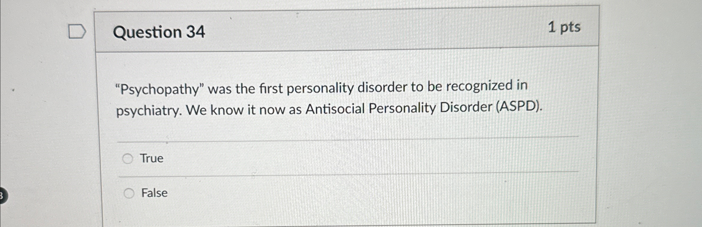 Solved Question 341 ﻿pts"Psychopathy" was the first | Chegg.com