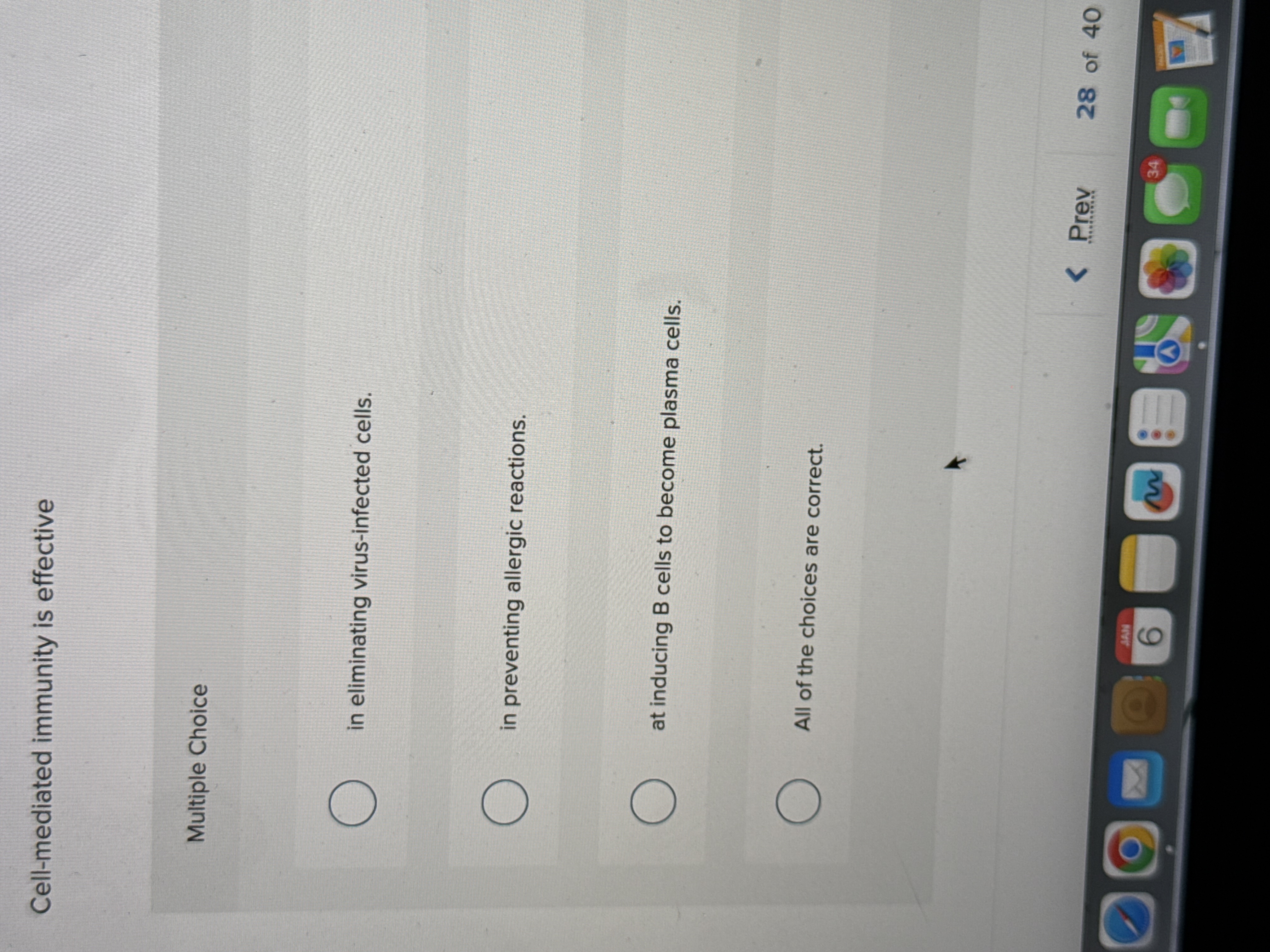 Solved Cell-mediated immunity is effectiveMultiple Choicein | Chegg.com