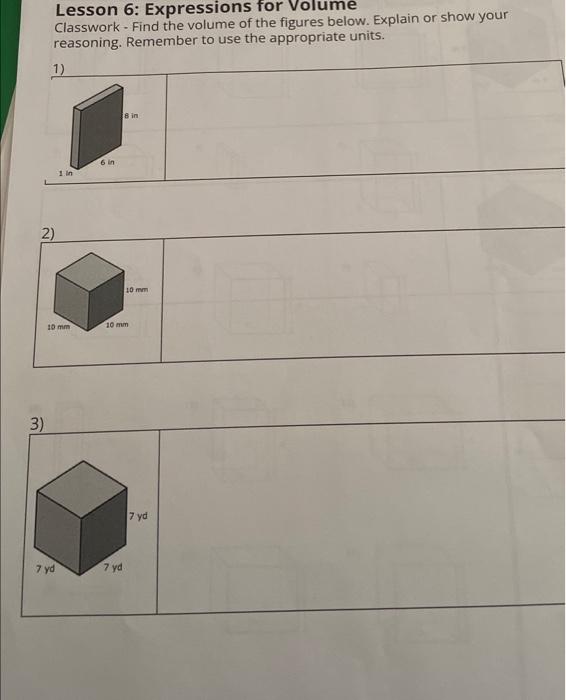 Solved Lesson 6: Expressions for Volume Classwork - Find the | Chegg.com