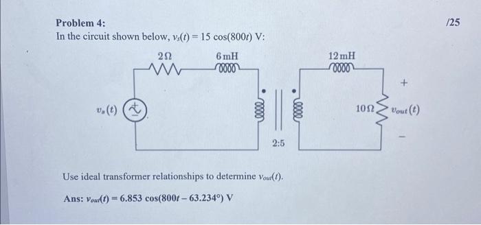 Solved Problem 4: In the circuit shown below, | Chegg.com