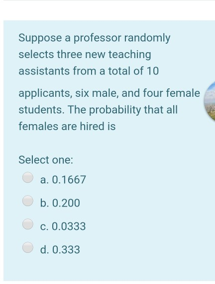 Solved Suppose a professor randomly selects three new | Chegg.com