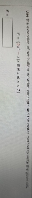 Solved Use the extension of set-builder notation concepts | Chegg.com