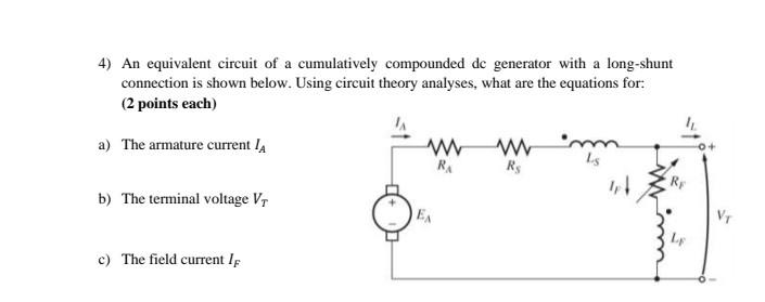 Solved 4) An equivalent circuit of a cumulatively compounded | Chegg.com