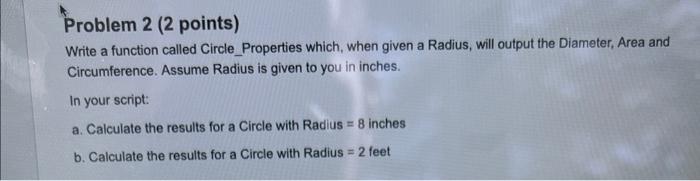Solved Problem 2 ( 2 points) Write a function called | Chegg.com