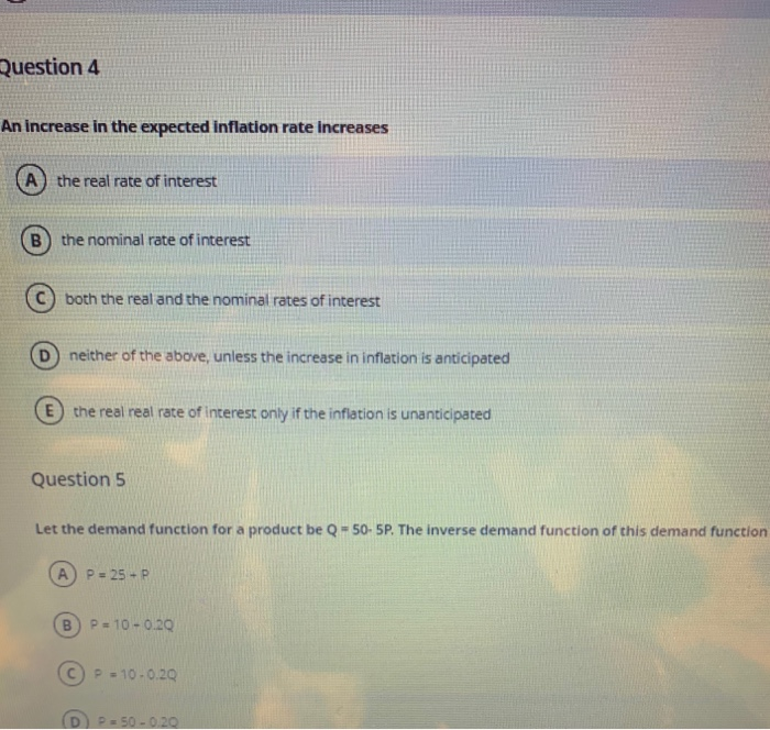 Solved Question 4 An increase in the expected inflation rate | Chegg.com