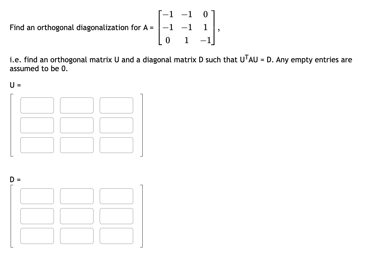 Find an orthogonal diagonalization for | Chegg.com