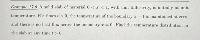 Solved Example 17.6 A solid slab of material 00, the | Chegg.com