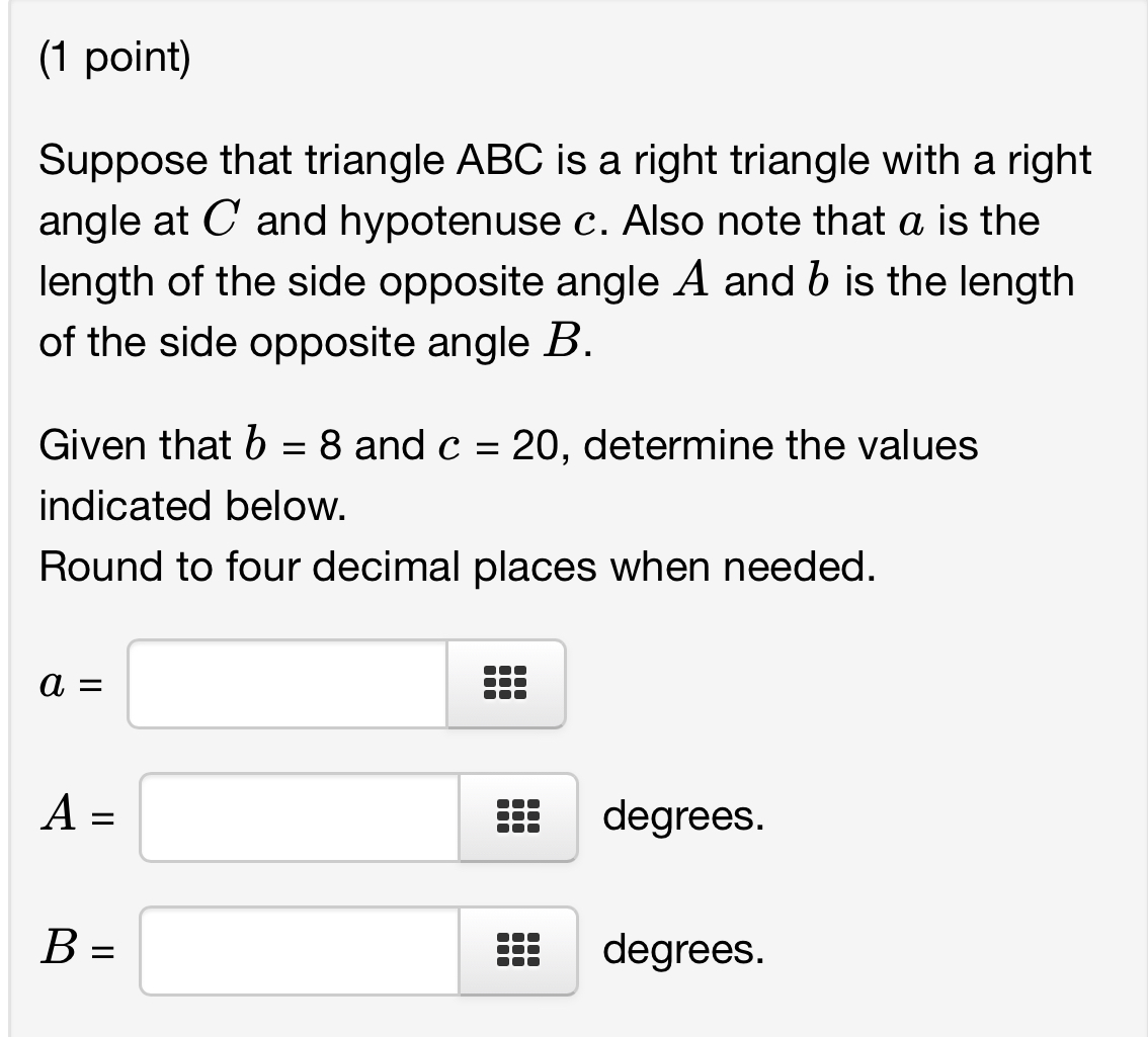 Solved (1 ﻿point)Suppose that triangle ABC is a right | Chegg.com
