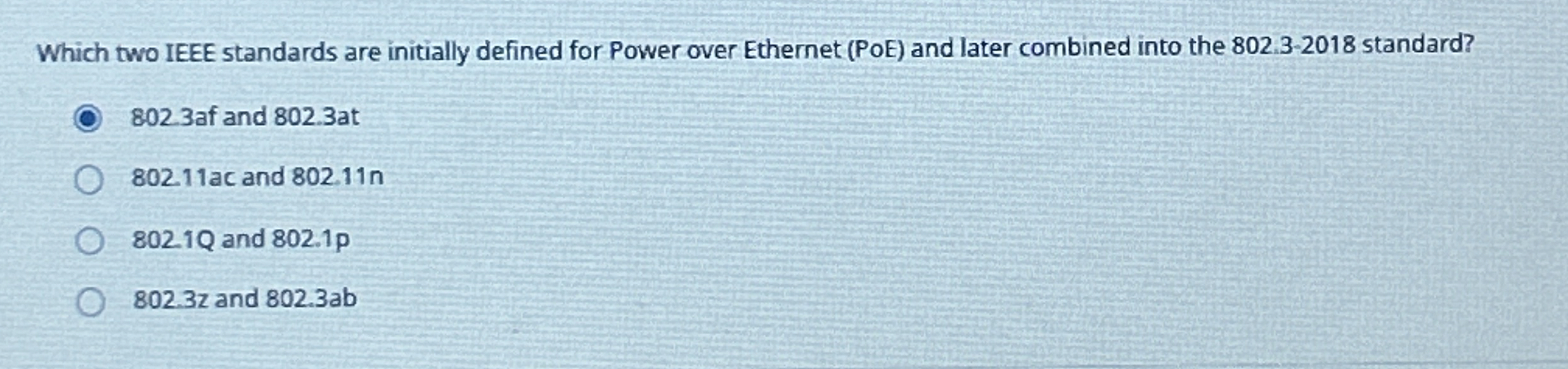 Solved Which two IEEE standards are initially defined for | Chegg.com