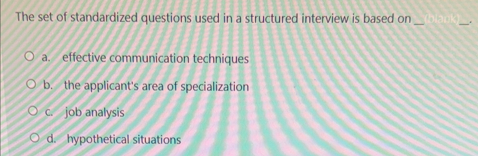Solved The set of standardized questions used in a | Chegg.com