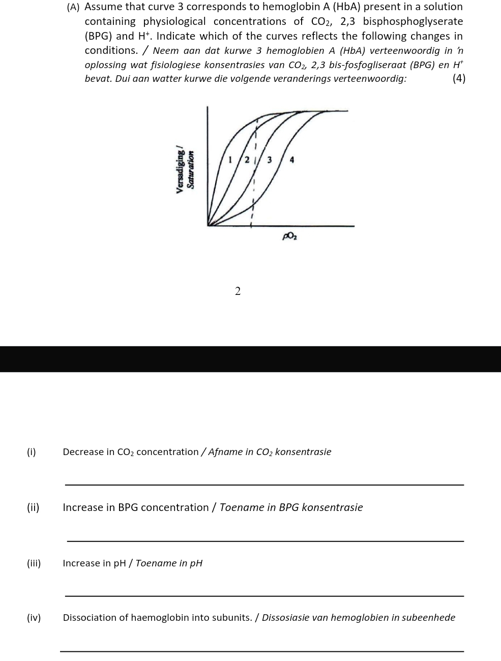 Solved (A) ﻿Assume that curve 3 ﻿corresponds to hemoglobin A | Chegg.com